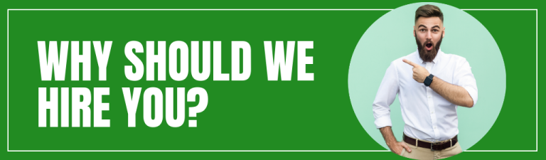How To Answer The Why Should We Hire You Question Growth Skills